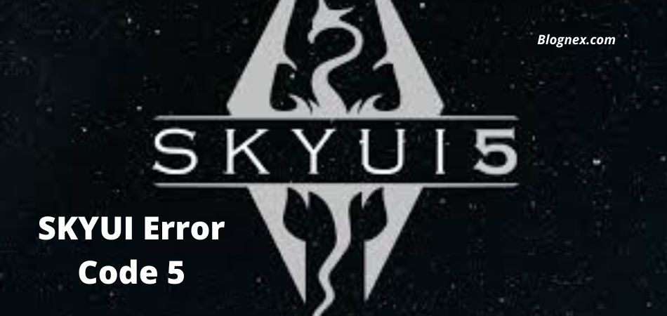 How To Solve SKYUI Error Code 5